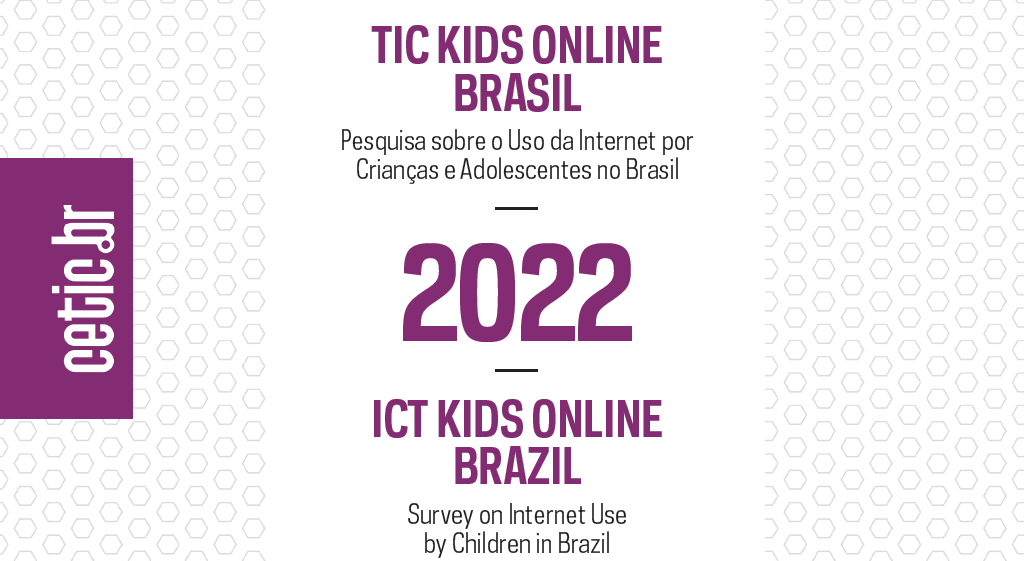Cetic.br - Pesquisa sobre o uso da Internet por crianças e adolescentes ...